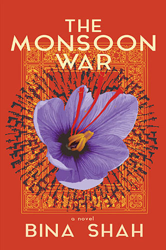 Book Review :: The Monsoon War by Bina Shah - NewPages.com