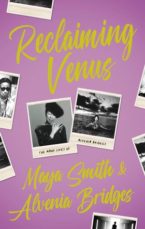Book Review :: Reclaiming Venus by Maya Smith and Alvenia Bridges ...
